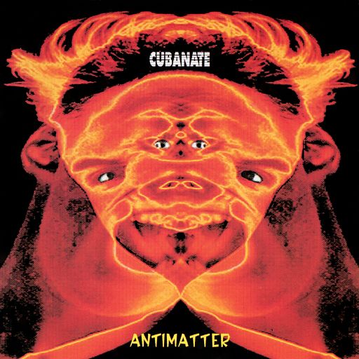 Antimatter by Cubanate (Album; Dynamica; DY 0001-2): Reviews, Ratings ...