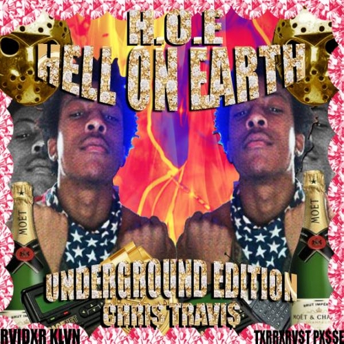 Hell on Earth (H.O.E) by Chris Travis (Mixtape, Memphis Rap): Reviews ...