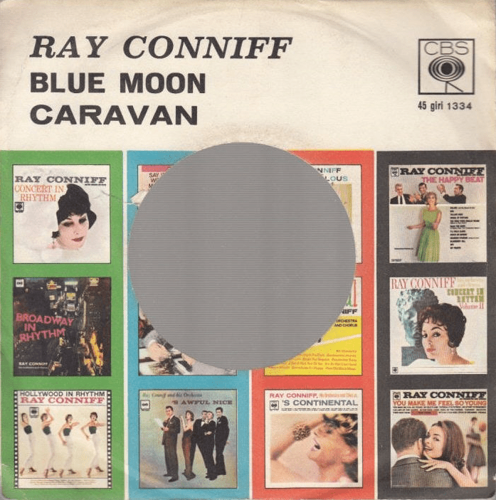 Blue Moon / Caravan by Ray Conniff, His Orchestra and Chorus (Single ...