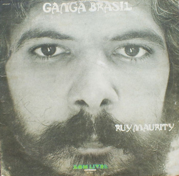 Ganga Brasil by Ruy Maurity (Album): Reviews, Ratings, Credits, Song ... Ganga Brasil by Ruy Maurity (Album): Reviews, Ratings, Credits, Song ...