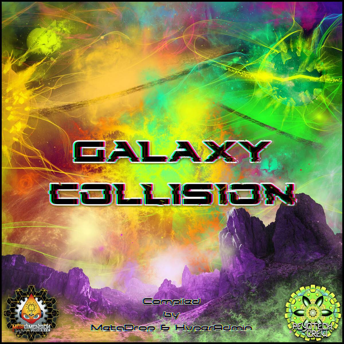 Galaxy Collision by Various Artists (Compilation, Hi-Tech Psytrance ...