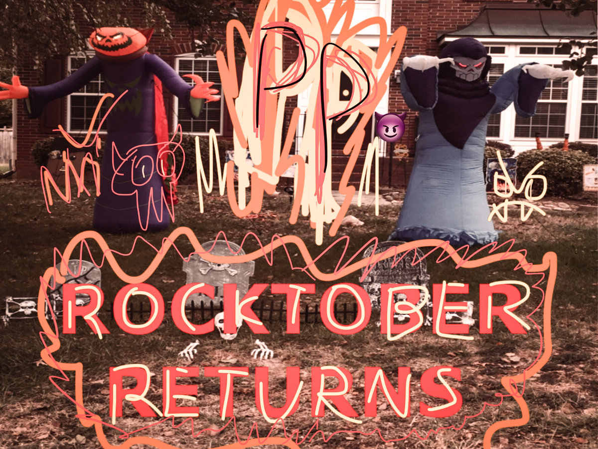 ROCKTOBER RETURNS by Professor Plasmodium (Album): Reviews, Ratings ...