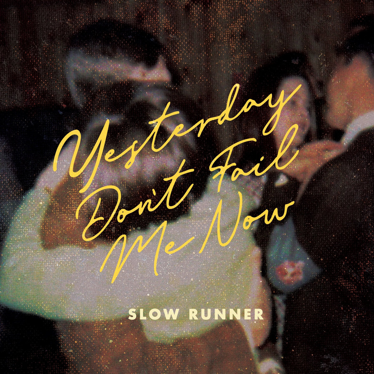 Yesterday Don't Fail Me Now by Slow Runner (Album): Reviews, Ratings ...