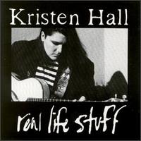 Real Life Stuff by Kristen Hall (Album; Daemon; 7-5055-2): Reviews ...