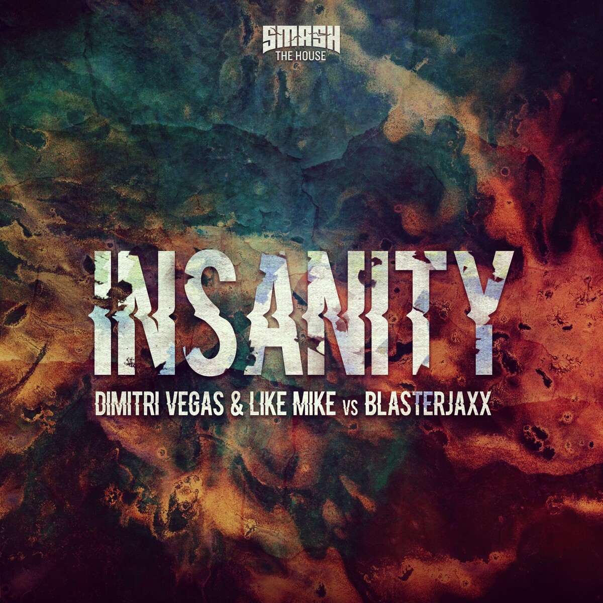 Insanity by Dimitri Vegas & Like Mike & Blasterjaxx (Single, Big Room ...