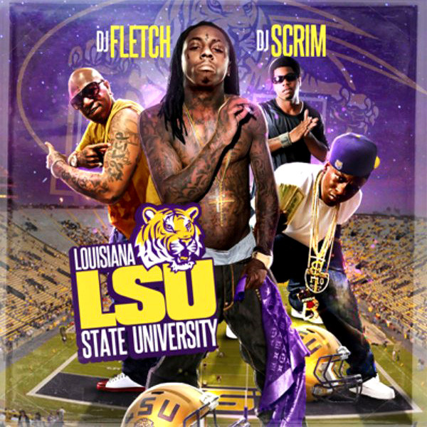DJ Scrim & DJ Fletch Present LSU: Louisiana State University by DJ ...