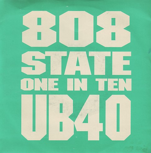 One in Ten by 808 State / UB40 (Single; ZTT; ZANG 39): Reviews, Ratings, Credits, Song list ...