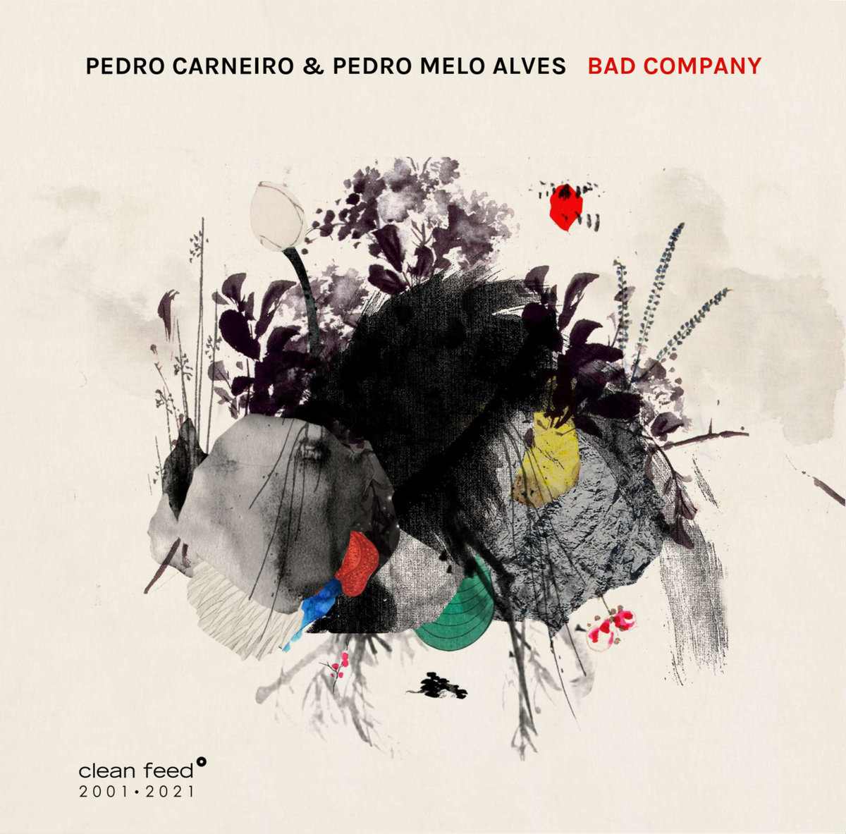 Bad Company by Pedro Carneiro & Pedro Melo Alves (Album, Free ...