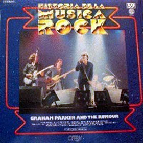 Historia de la música rock, Vol.59 by Graham Parker and The Rumour ...