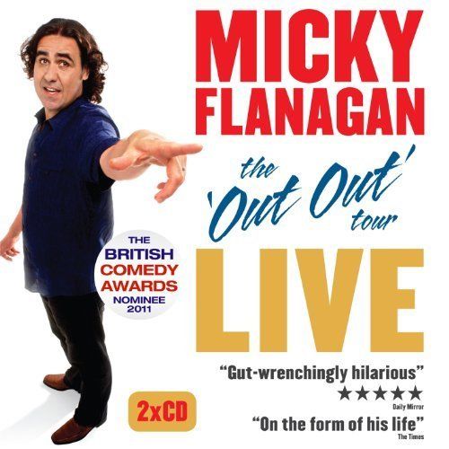The 'Out Out' Tour by Micky Flanagan (Album, Stand-Up Comedy): Reviews ...