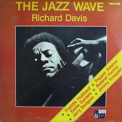 The Jazz Wave by Richard Davis (Album; PAUSA; PR 7022): Reviews ...