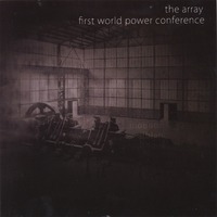 First World Power Conference by The Array (Album): Reviews, Ratings ...