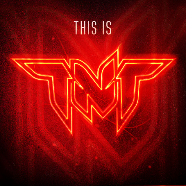 This Is TNT by TNT (Album, Hardstyle): Reviews, Ratings, Credits, Song ...