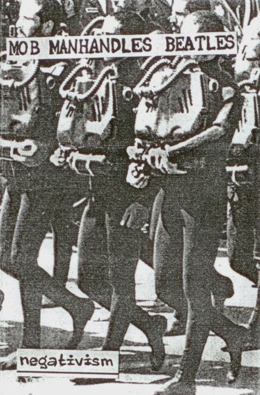 Negativism by Mob Manhandles Beatles (Additional release, Industrial ...