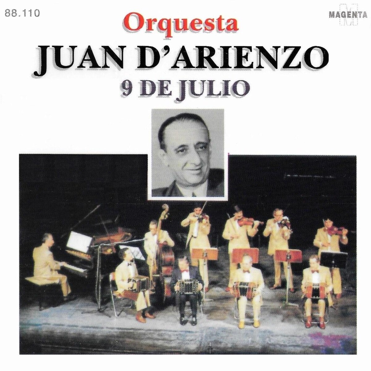 9 de Julio by Orquesta Juan D'Arienzo (Album; Magenta; 88.110): Reviews ...