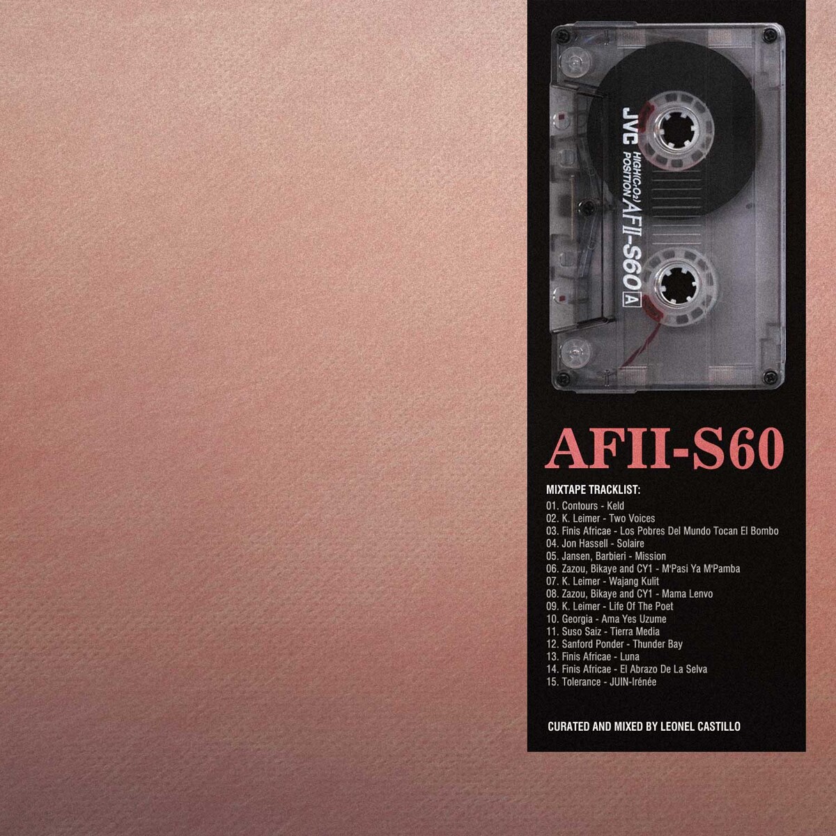 AFII-S60 Mixtape by Leonel Castillo (DJ Mix): Reviews, Ratings, Credits ...
