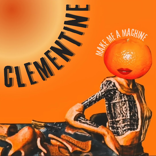 Make Me a Machine by clementine (Album): Reviews, Ratings, Credits ...