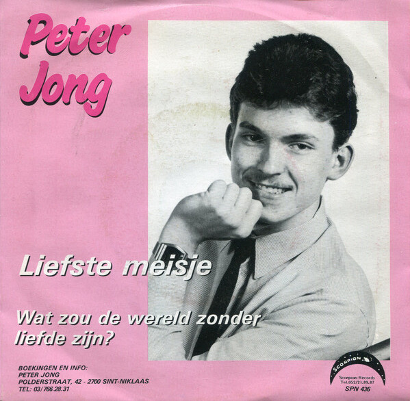 Liefste meisje / Wat zou de wereld zonder liefde zijn? by Peter Jong (Single): Reviews, Ratings ...