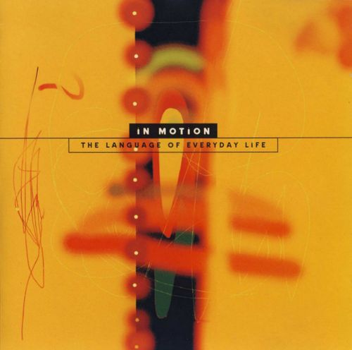 The Language of Everyday Life by In Motion (Album, Dream Pop): Reviews ...