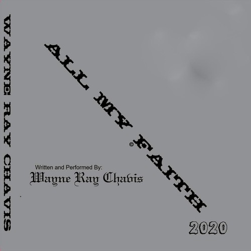 Wayne Ray Chavis Albums: songs, discography, biography, and listening ...