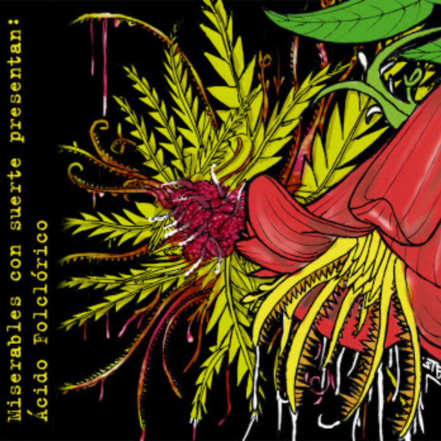 Ácido Folclórico by Miserables con Suerte (Album, Abstract Hip Hop ...