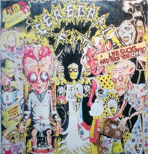 Life Sucks... And Then You Die! by Cerebral Fix (Album, Crossover ...