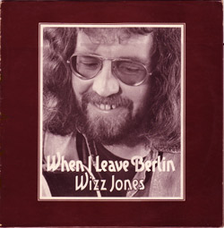 When I Leave Berlin by Wizz Jones (Album, Contemporary Folk): Reviews ...