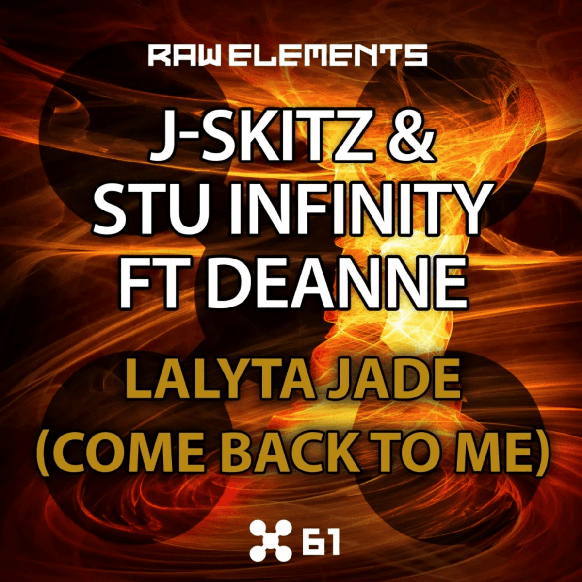 Lalyta Jade (Come Back to Me) by J-Skitz & Stu Infinity (Single ...