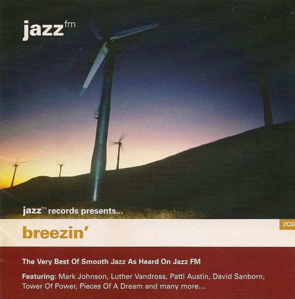 Breezin' by Various Artists (Compilation; Jazz FM; jazzfmcd36): Reviews ...