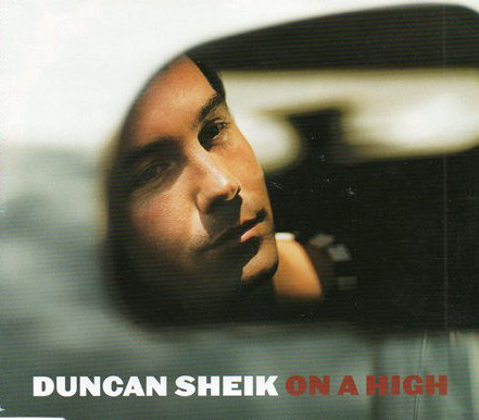 On a High by Duncan Sheik (Single, Pop Rock): Reviews, Ratings, Credits ...