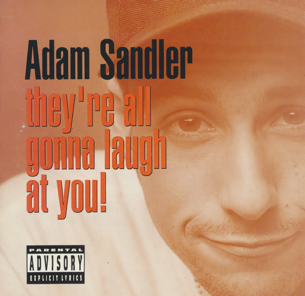 Best Adam Sandler songs of all time - Rate Your Music