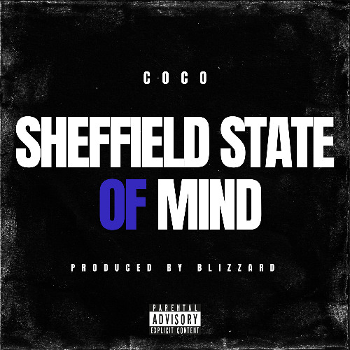 Sheffield State of Mind by Coco (Single): Reviews, Ratings, Credits ...