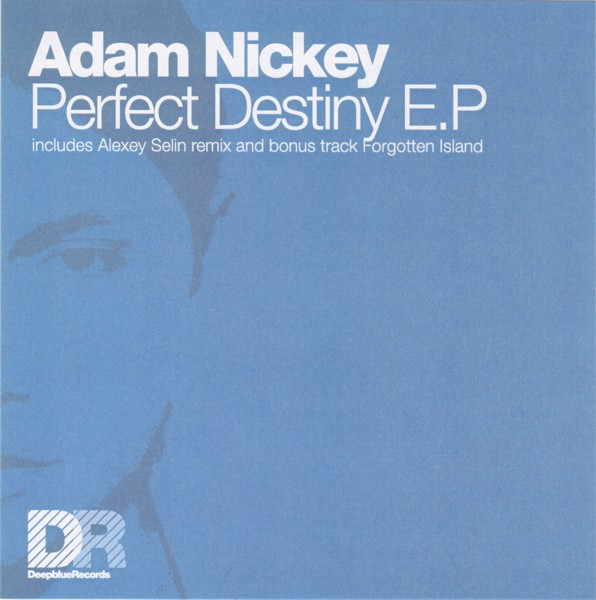 Perfect Destiny by Adam Nickey (EP, Progressive Trance): Reviews ...