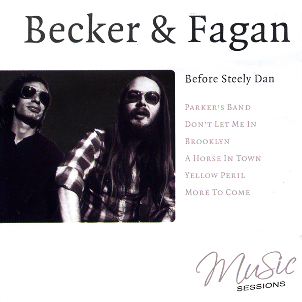 Before Steely Dan by Becker & Fagan (Compilation, Pop Rock): Reviews ...