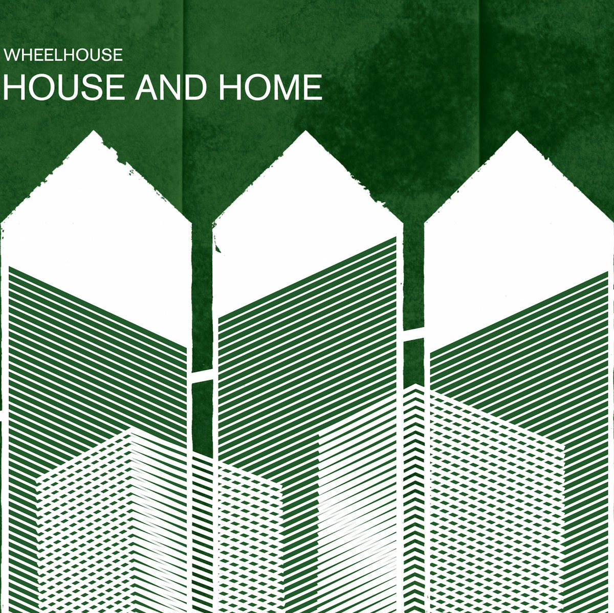 House and Home by Wheelhouse (Album): Reviews, Ratings, Credits, Song ...