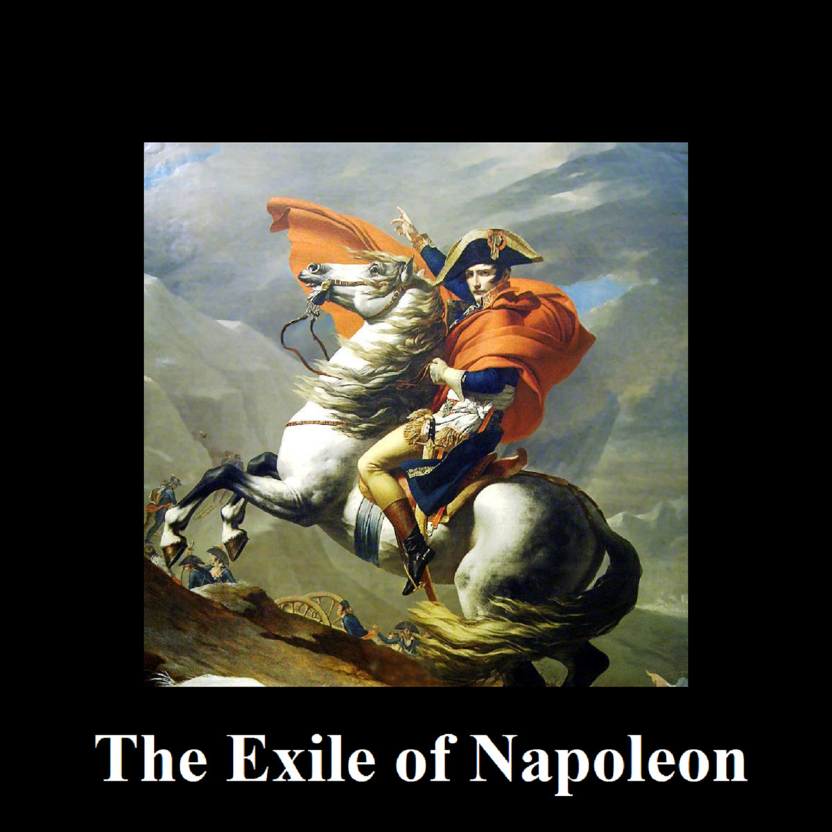 The Exile of Napoleon Albums: songs, discography, biography, and ...