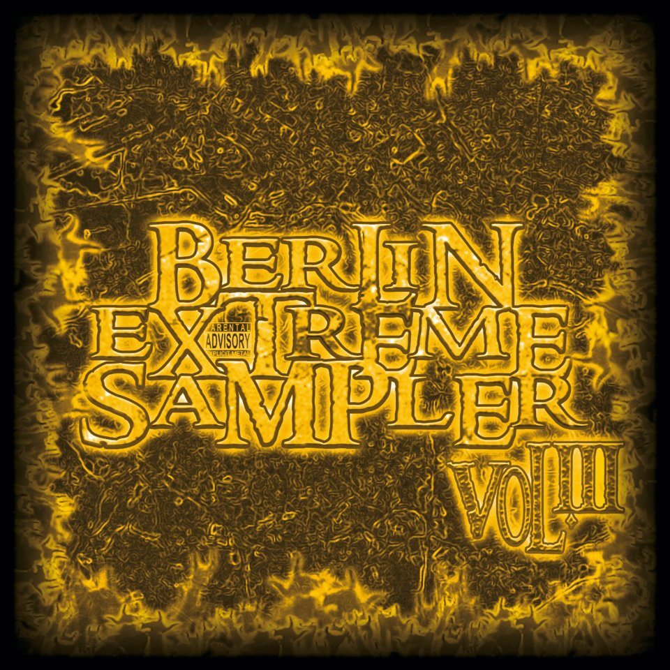 Berlin Extreme Sampler Vol. III by Various Artists (Compilation ...