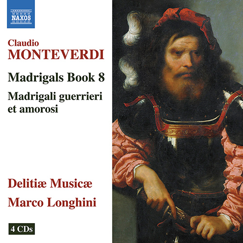 Madrigals Book 8: Madrigali guerrieri et amorosi by Delitiæ Musicæ ...