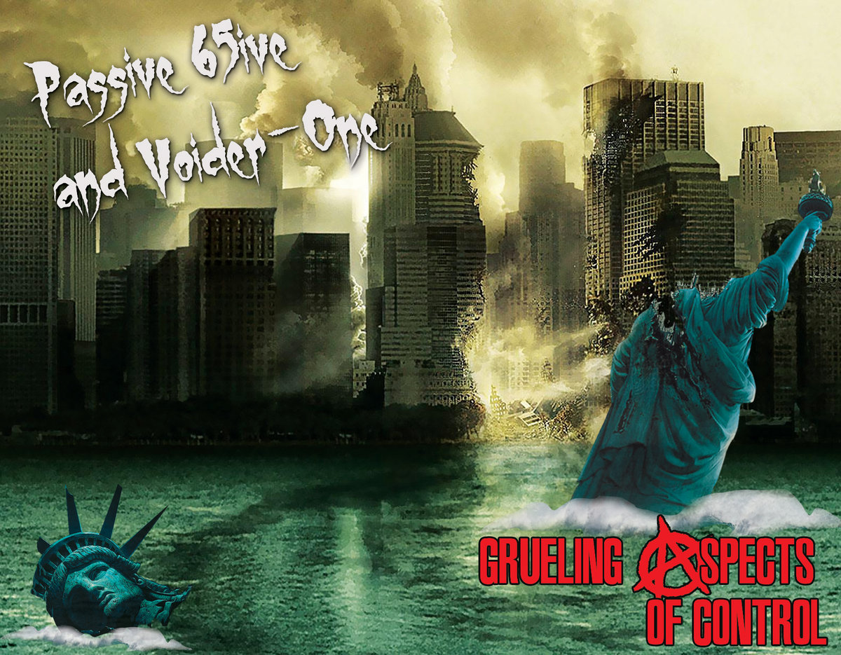 Grueling Aspects of Control by Passive 65ive & Voider-One (Album; n/a ...