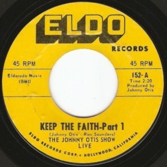 Keep the Faith by Johnny Otis (Single): Reviews, Ratings, Credits, Song ...