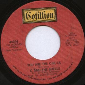 You Are the Circus / I've Fallen in Love by C and the Shells (Single ...