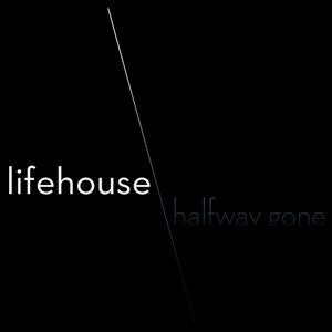 Halfway Gone by Lifehouse (Single): Reviews, Ratings, Credits, Song ...