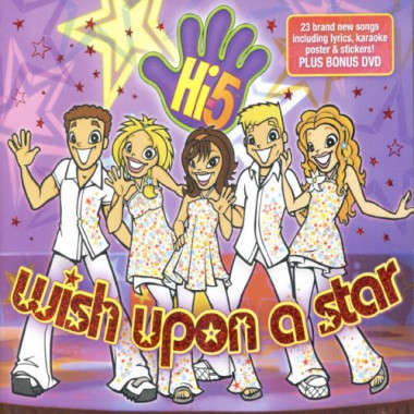 Wish Upon a Star by Hi-5 (Album): Reviews, Ratings, Credits, Song list ...