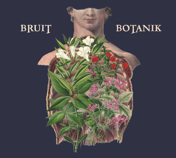 Botanik by Bruit (Album; Umland; 7): Reviews, Ratings, Credits, Song ...