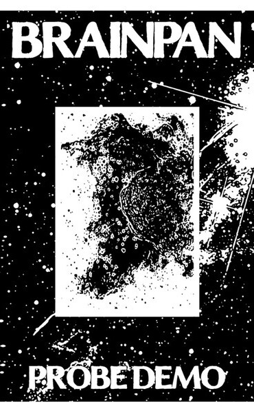 Probe Demo by Brainpan (Additional release, Powerviolence): Reviews, Ratings, Credits, Song list ...