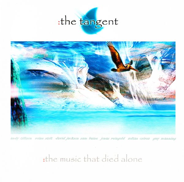 The Tangent Albums: songs, discography, biography, and listening guide ...