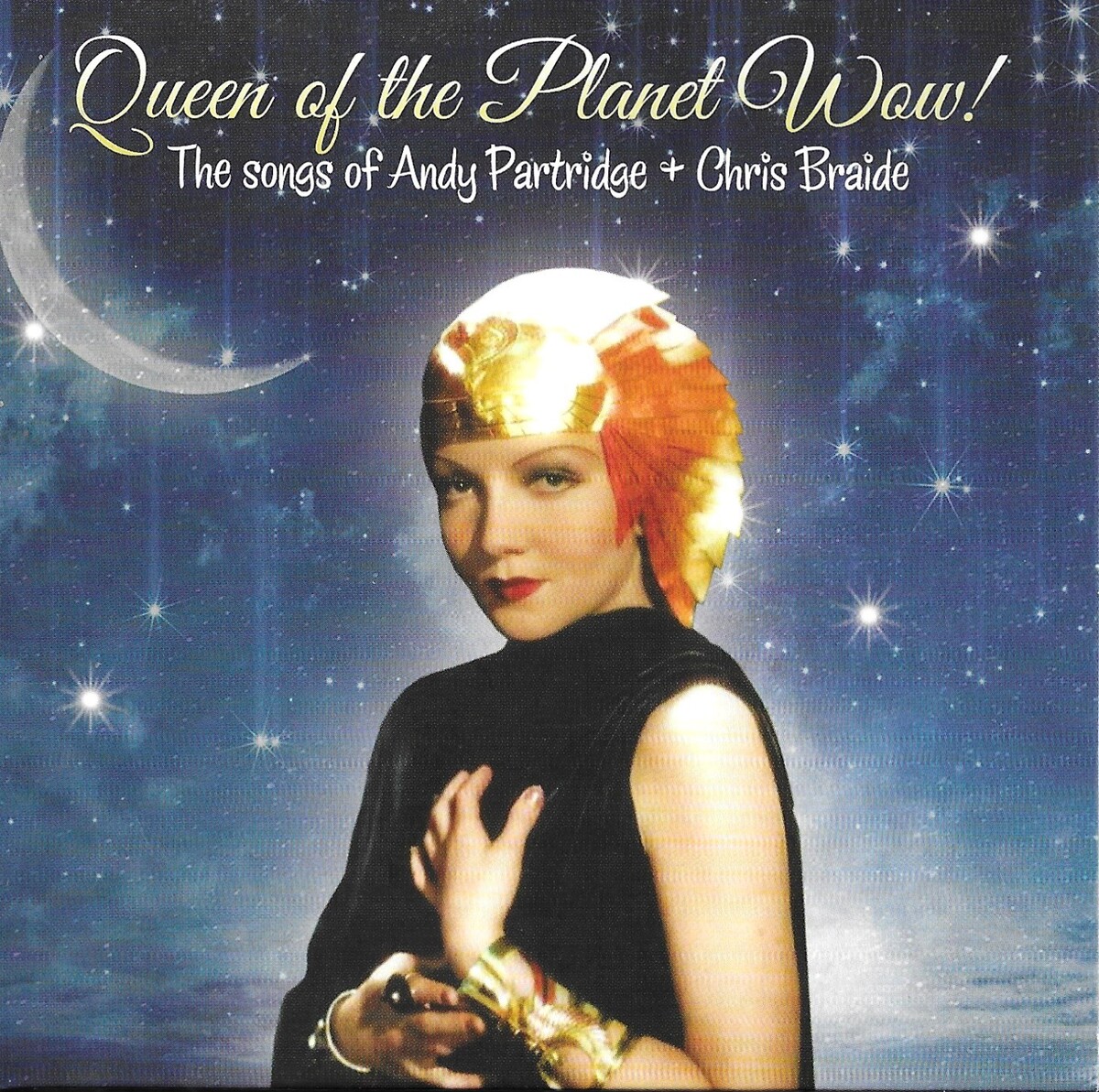 Queen of the Planet Wow! by Andy Partridge & Chris Braide (EP, Pop Rock): Reviews, Ratings ...
