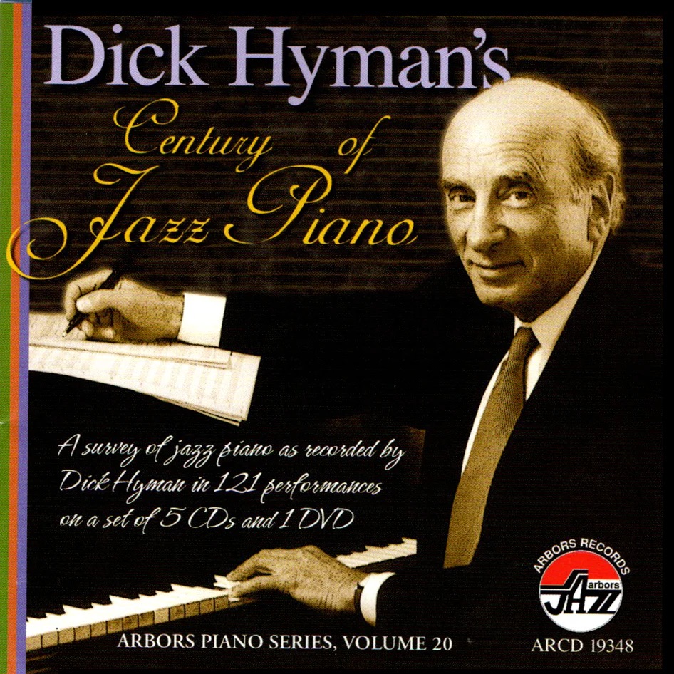 Dick Hyman's Century of Jazz Piano by Dick Hyman (Album): Reviews ...