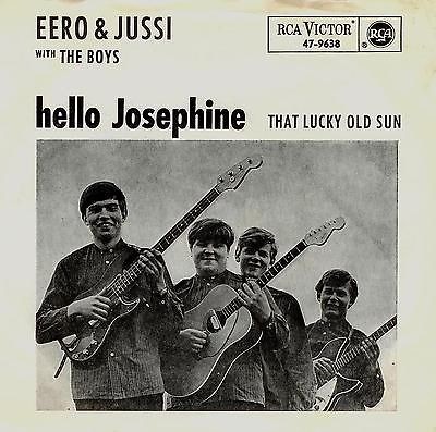 Hello Josephine / That Lucky Old Sun by Eero ja Jussi & the Boys ...