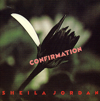 Confirmation by Sheila Jordan (Album, Vocal Jazz): Reviews, Ratings ...